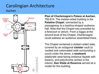 Chapter Eight: Early Medieval and Romanesque Architecture | PPT