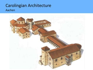 Chapter Eight: Early Medieval and Romanesque Architecture | PPT