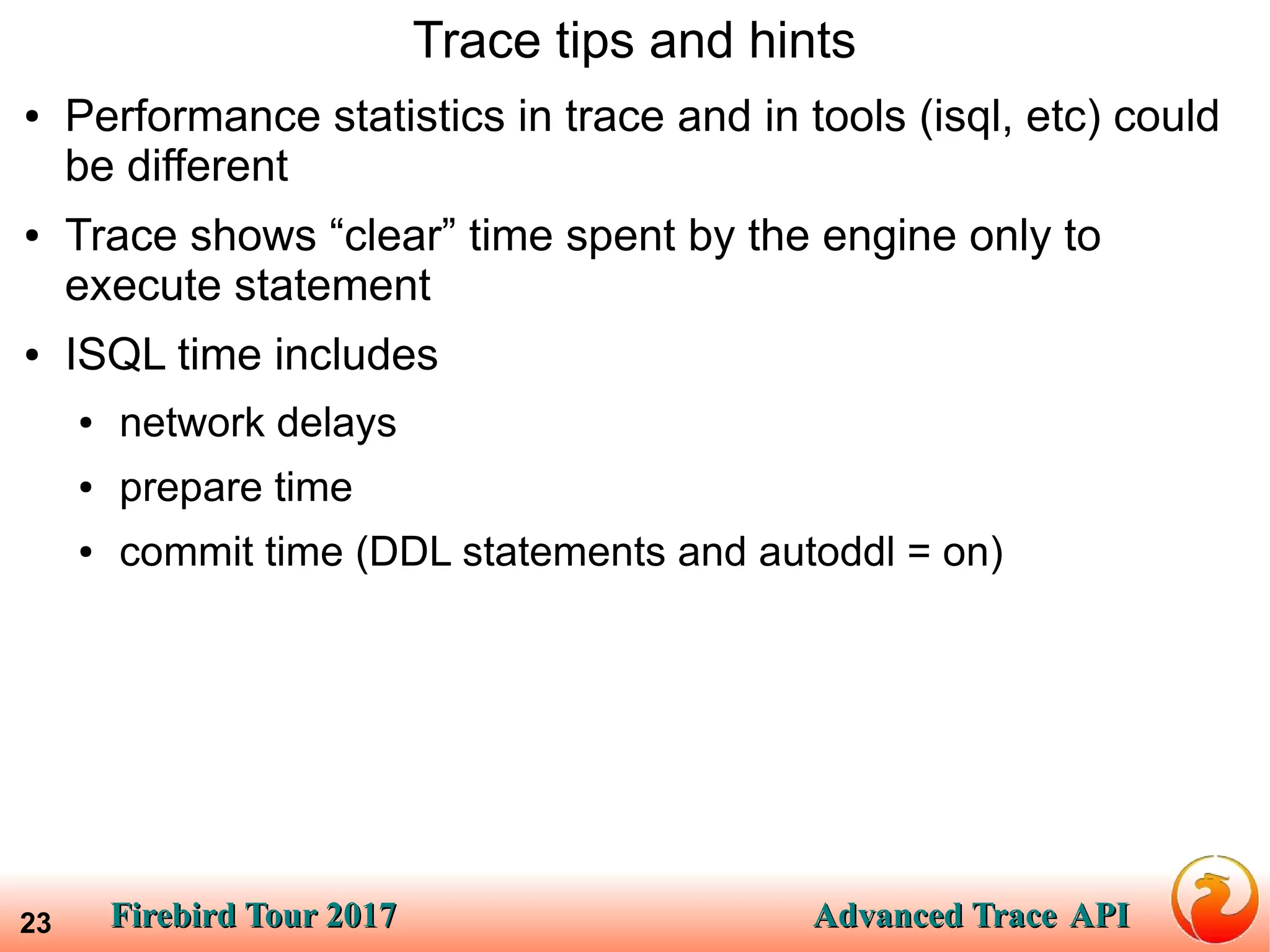 Firebird Advanced Trace API | PDF