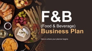 fb-food-beverage-business-plan.pptx