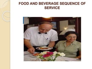 sequence of service in Restaurant | PPTX
