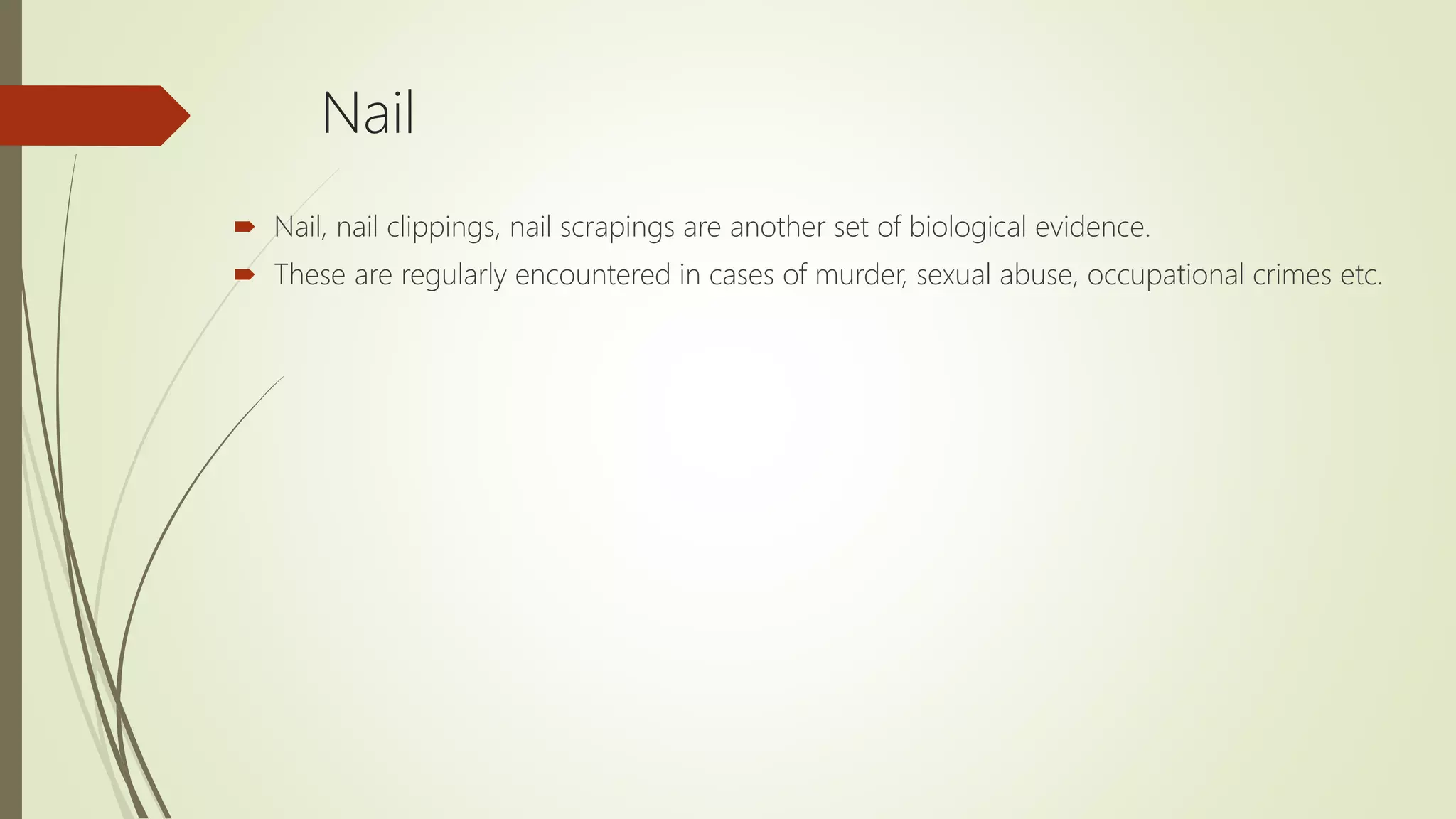 Forensic Biology - Biological evidences | PPTX