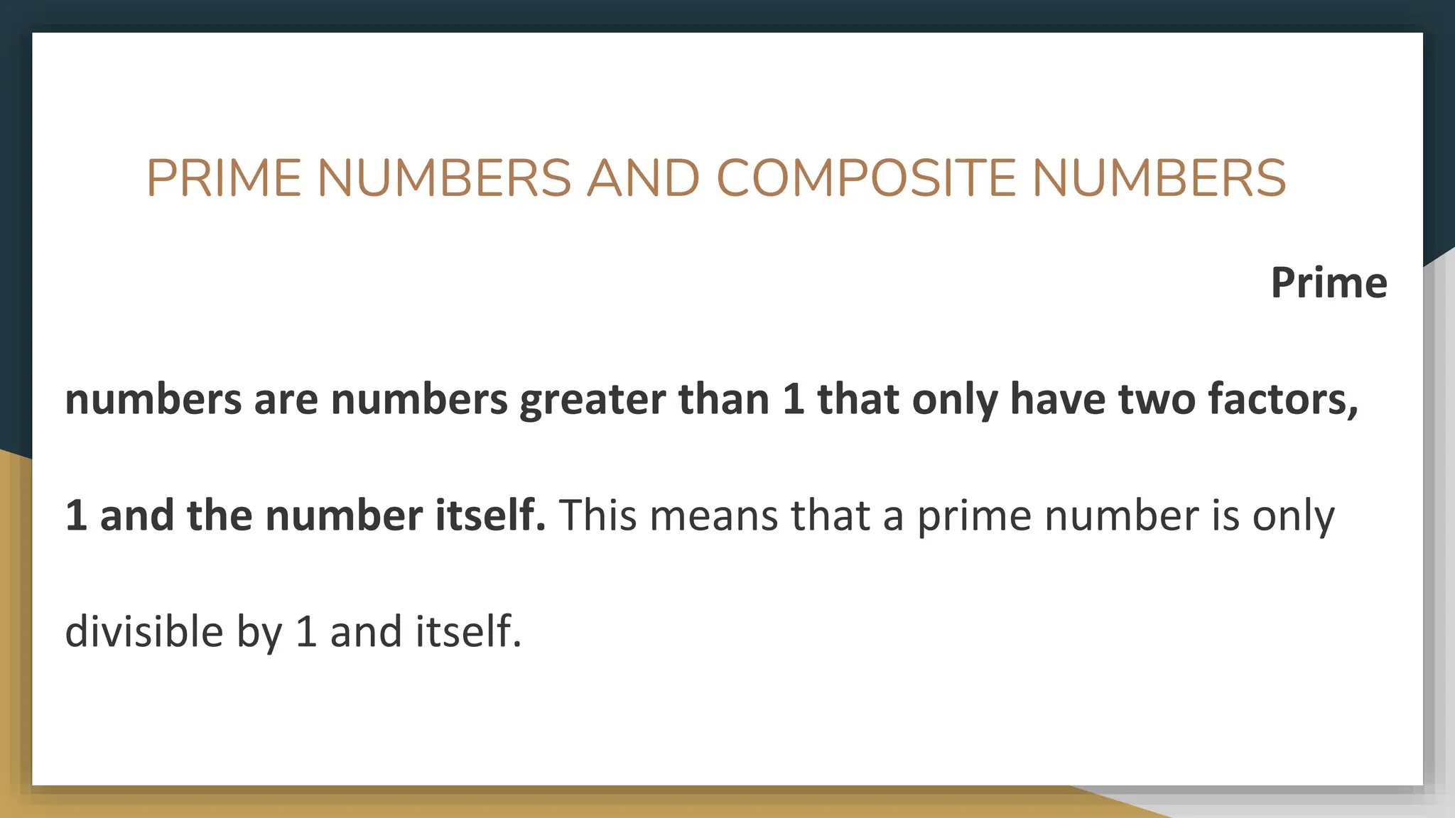 Presentation on Prime Numbers and Composite Numbers | PPTX