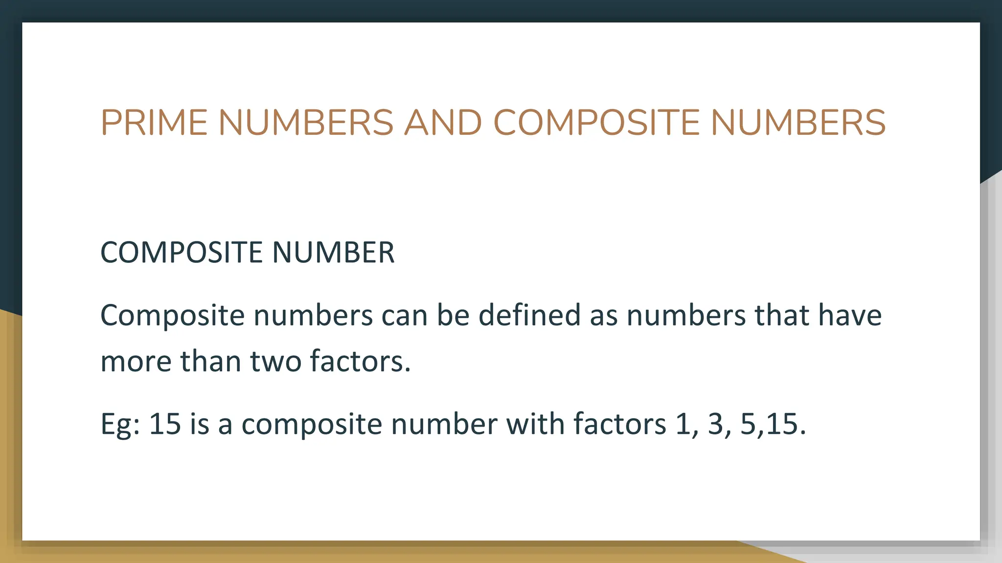 Presentation on Prime Numbers and Composite Numbers | PPTX