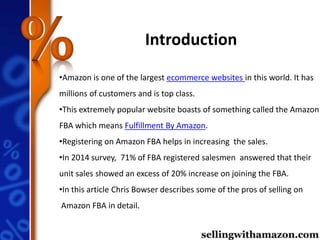 Chris Bowser describes advantages of selling on Amazon FBA | PPT