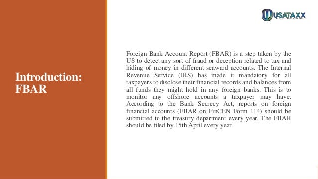 Fbar filing when to do it and how to do it | PPTX