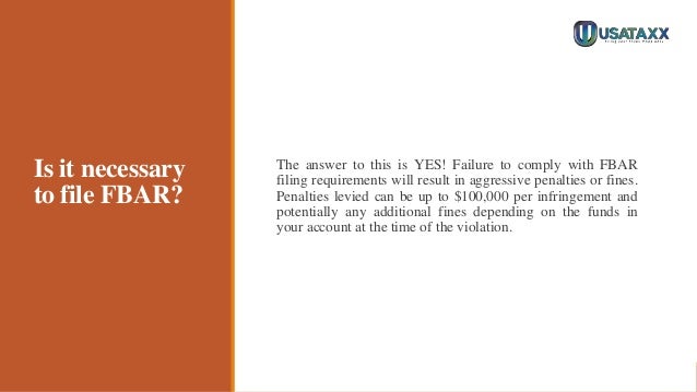 Fbar filing when to do it and how to do it | PPTX