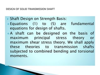 DESIGN OF SOLID TRANSMISSION SHAFT | PPTX