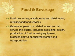 Food & Beverage Cluster | PPT