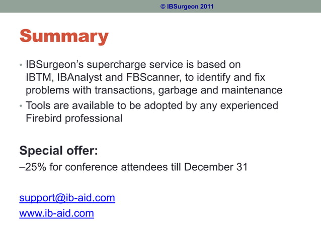 Superchaging big production systems on Firebird: transactions, garbage ...