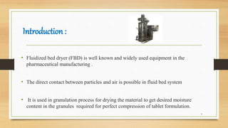 FBD FLUIDIZED BED DRYER | PPTX