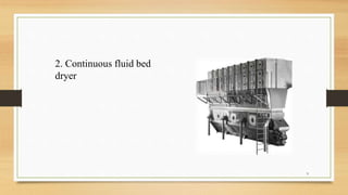 FBD FLUIDIZED BED DRYER | PPTX