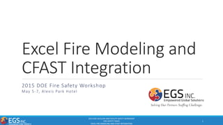Excel Fire Modeling and CFAST Integration_Handout | PPT