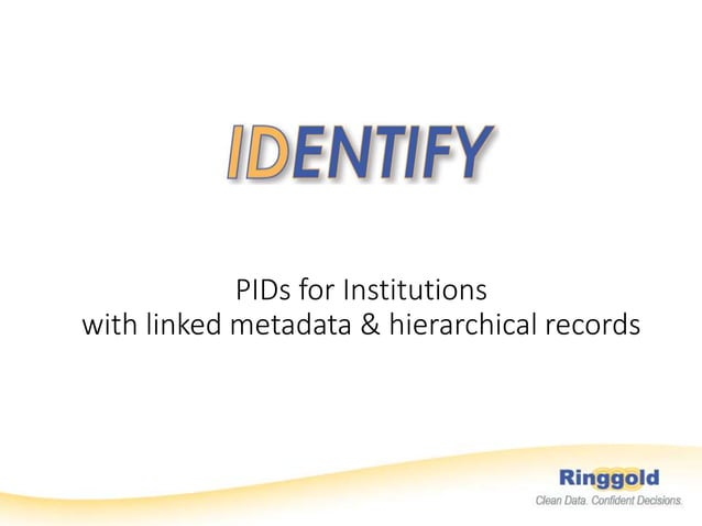 Persistent Identifiers - The 5 Things You Need To Know | PPT