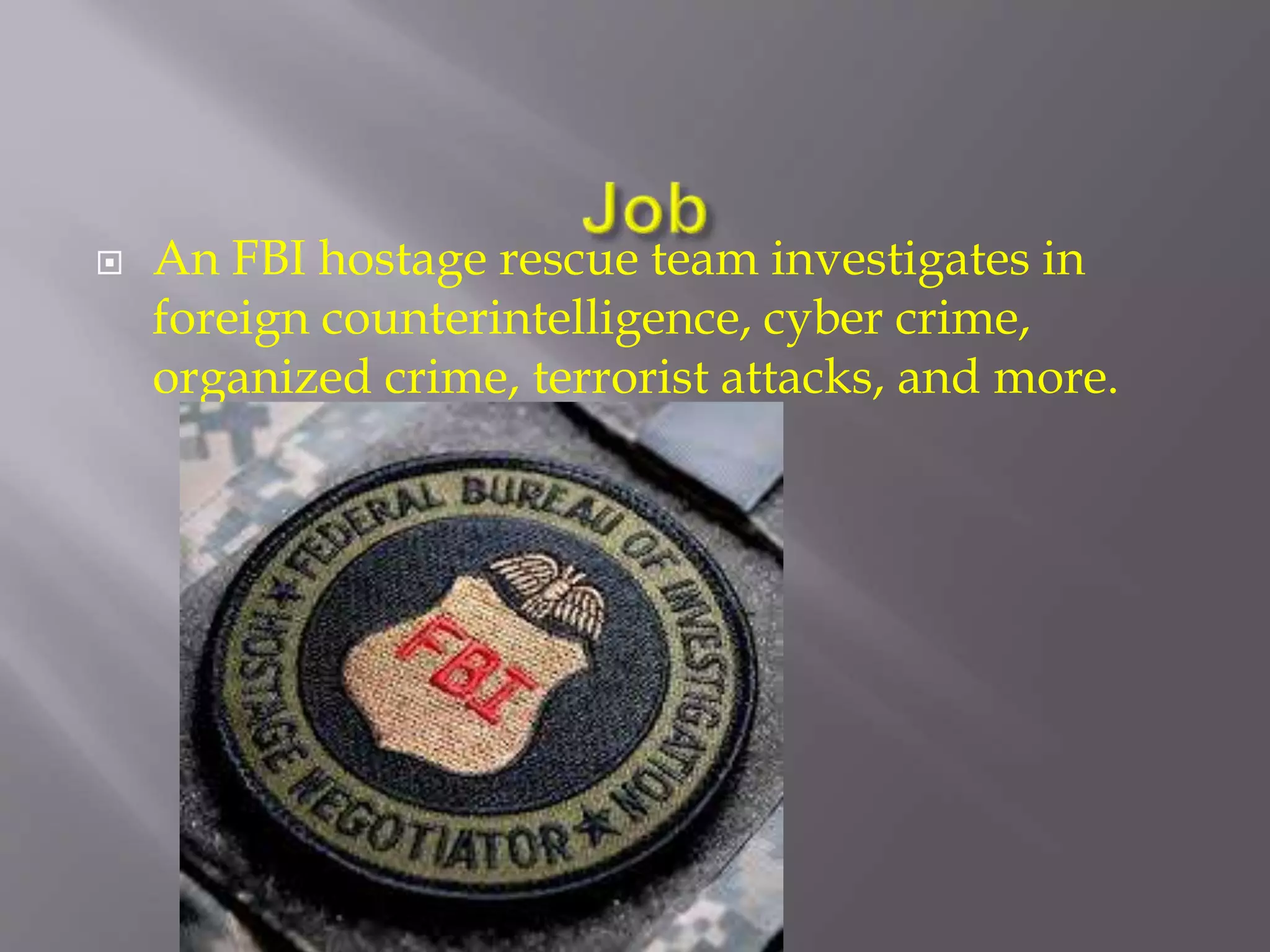 Jeremy C - Fbi hostage rescue team | PPT