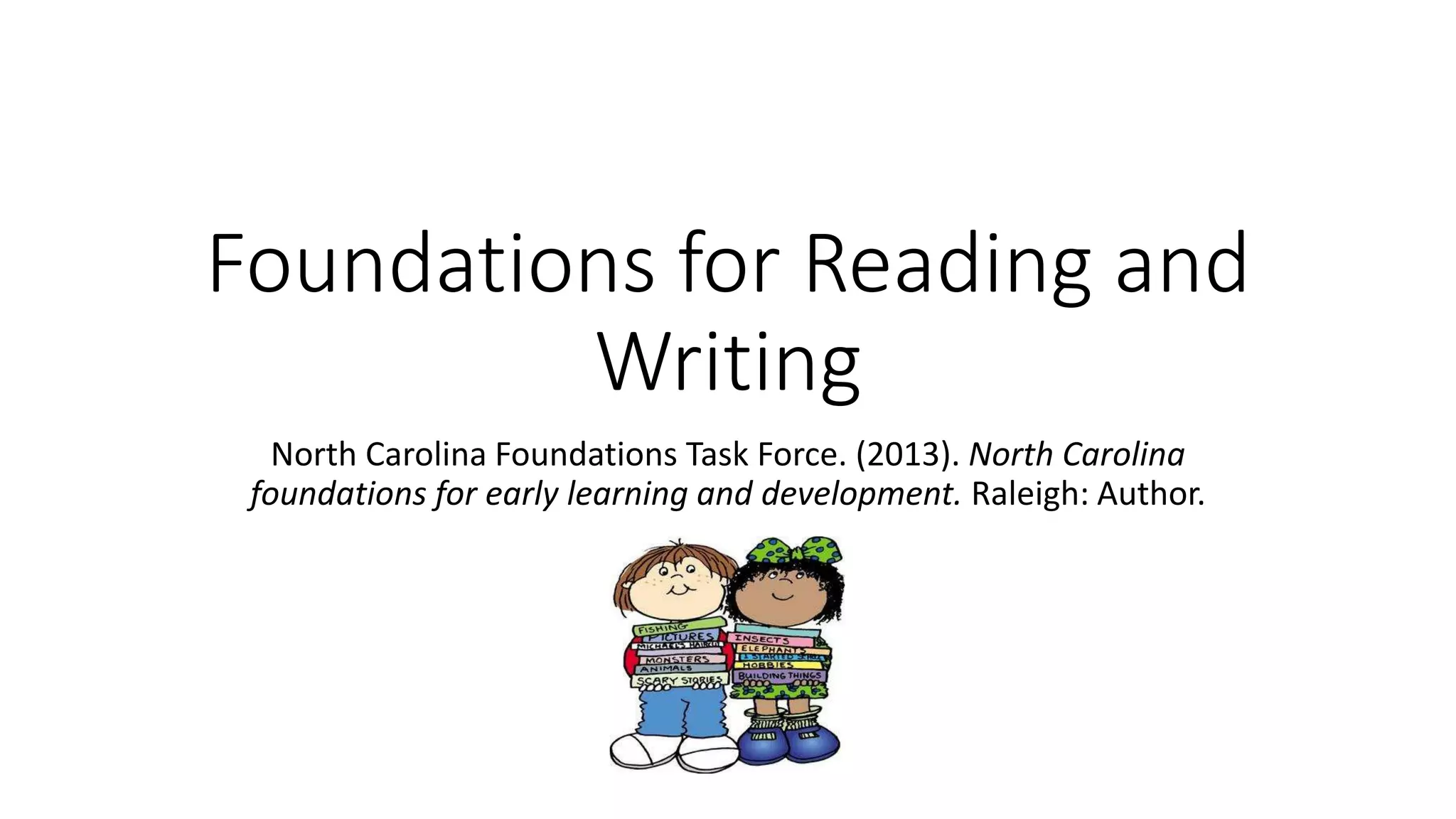 Foundations for reading and writing | PPTX