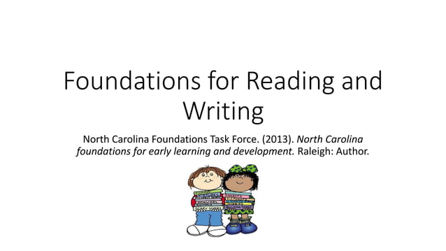 Foundations for reading and writing | PPTX