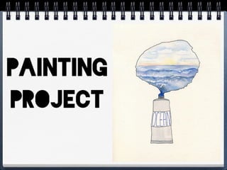 Painting pro | PPT | Painting | Arts and Crafts