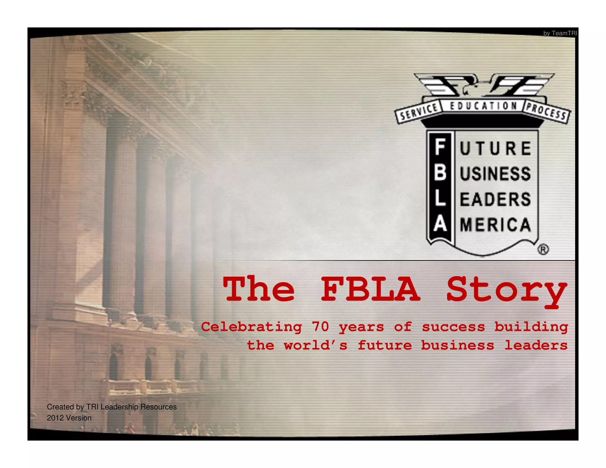 FBLA-PBL History: Celebrating 70 Years! | PDF