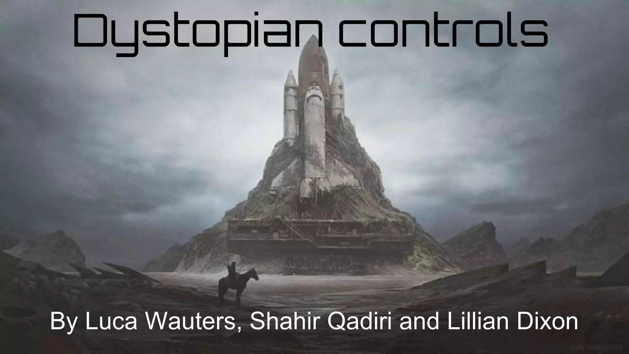 F block dystopian controls | PPT