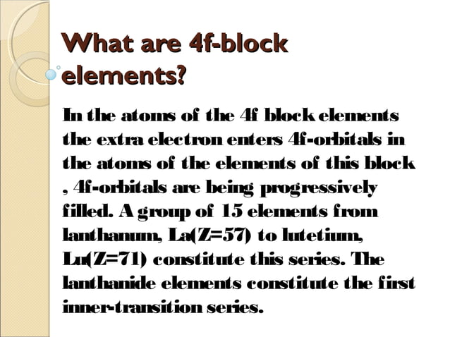 F block elements | PPT | Chemistry | Science