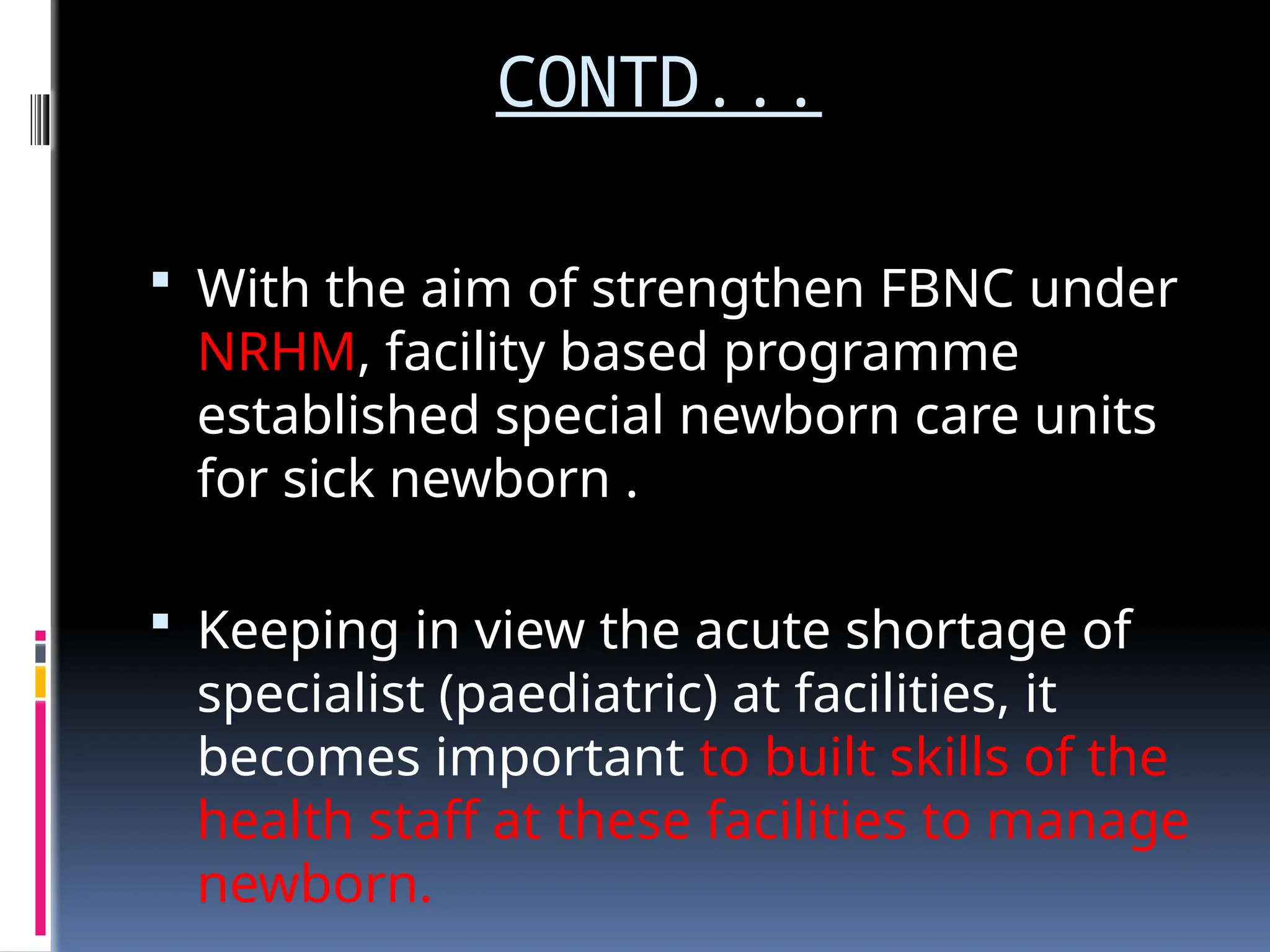 Facilitated newborn care for nursing course | PPTX