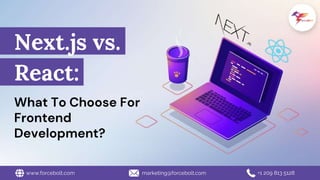 Next.js vs React | what to choose for frontend development_ | PPT