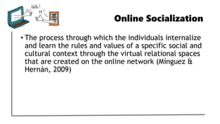 Online Socialization | PPT