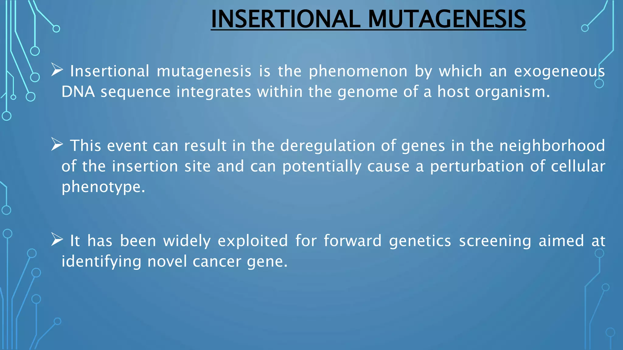 insertional mutagenesis | PPTX