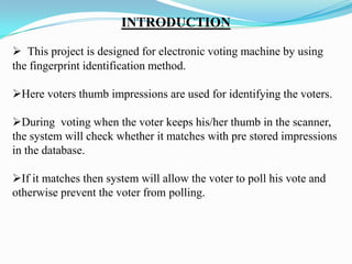 Fingerprint based voting machine ppt | PPTX