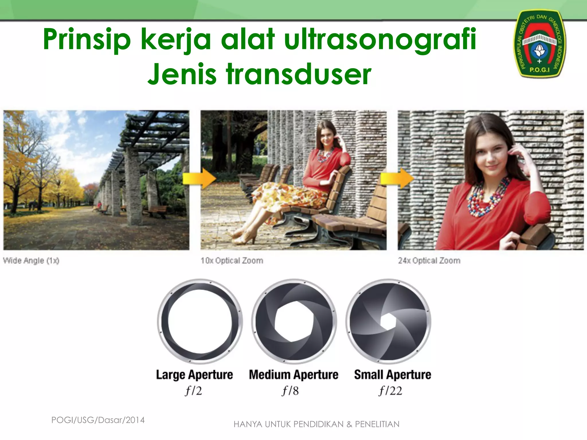 Pogi, usg, 2014, final, 5. prinsip fisika dasar & biosafety pemeriksaan ...