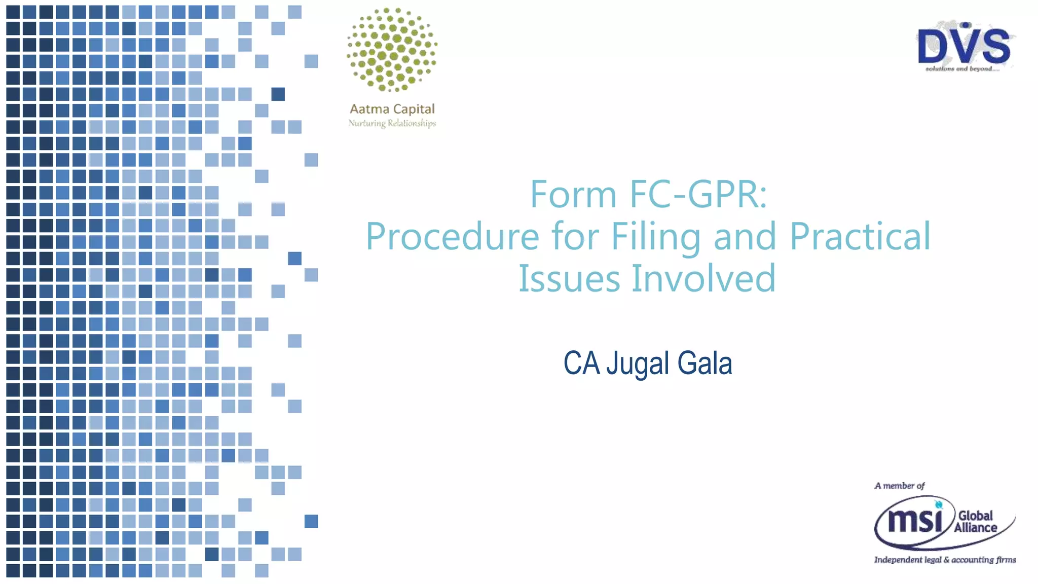 FC-GPR- Procedures to file and Practical Issues | PPTX