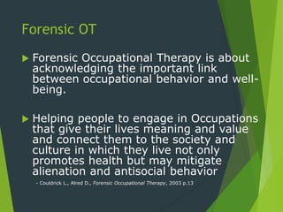 Forensic Occupational Therapy | PPTX