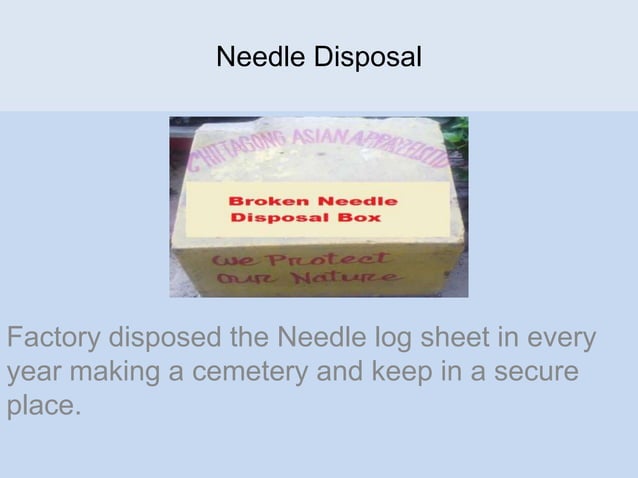 Needle control_Chittagong Asian Apparels Ltd | PPTX