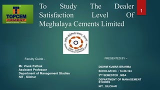 MCL... TO STUDY THE DEALER SATISFACTION LEVEL OF MCL | PPTX