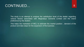 MCL... TO STUDY THE DEALER SATISFACTION LEVEL OF MCL | PPTX