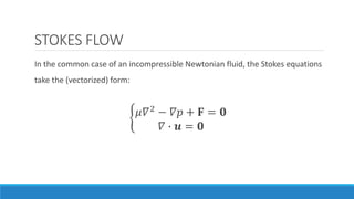 The Method of regularized Stokeslets | PPTX