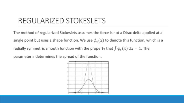 The Method of regularized Stokeslets | PPT