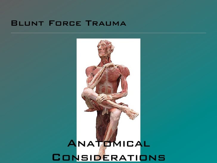 FCA 0111 - Blunt Force Trauma