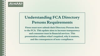 FCA Directory Persons Notification: What Solo-Regulated Firms Must Know ...
