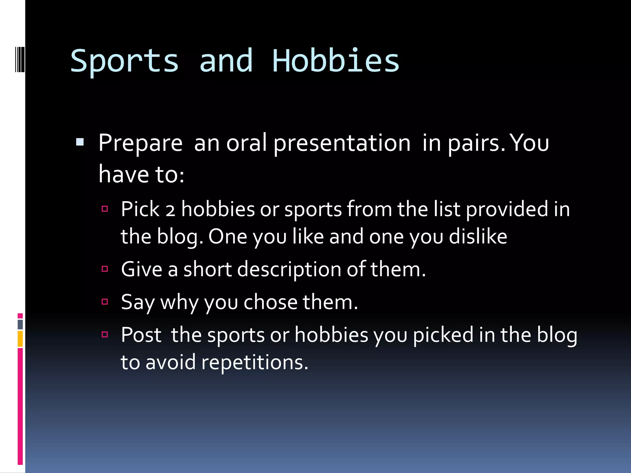 F:\call\sports and hobbies | PPT