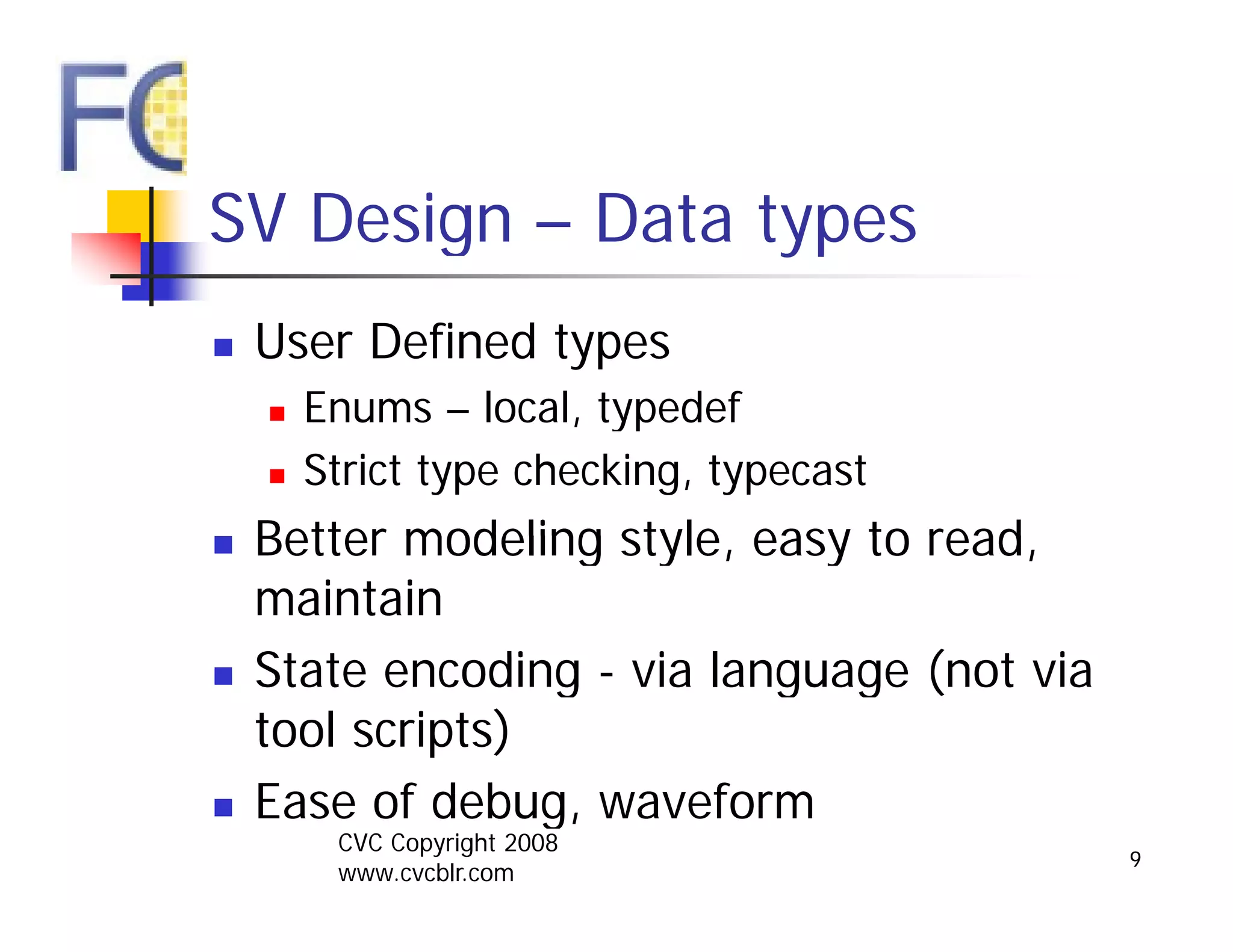 Upgrading to System Verilog for FPGA Designs, Srinivasan Venkataramanan ...