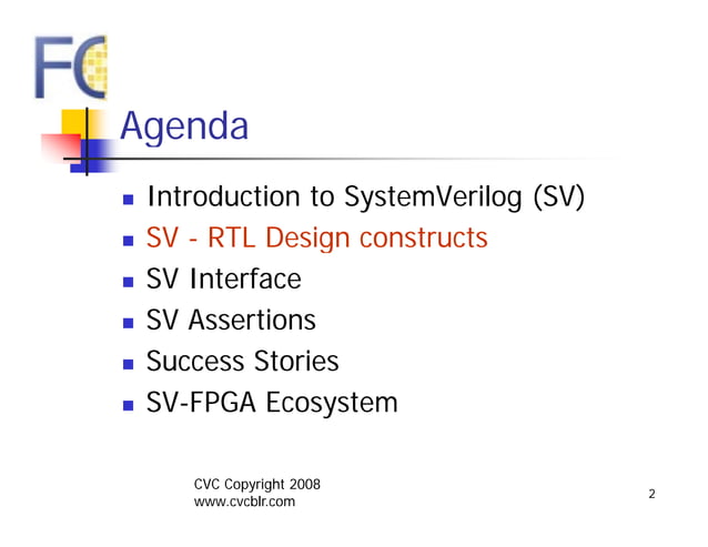 Upgrading To System Verilog For Fpga Designs Srinivasan Venkataramanan Cvc Ppt