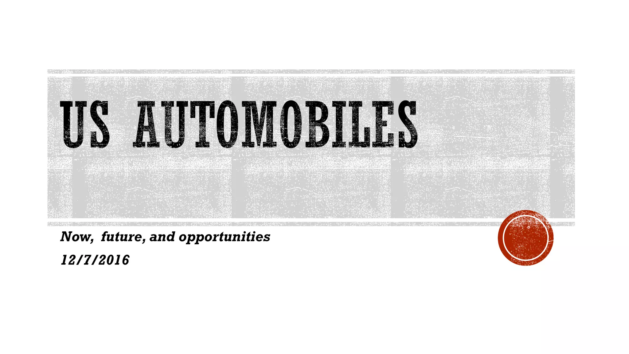 US Automobiles Analysis - FCA Fiat | PPT