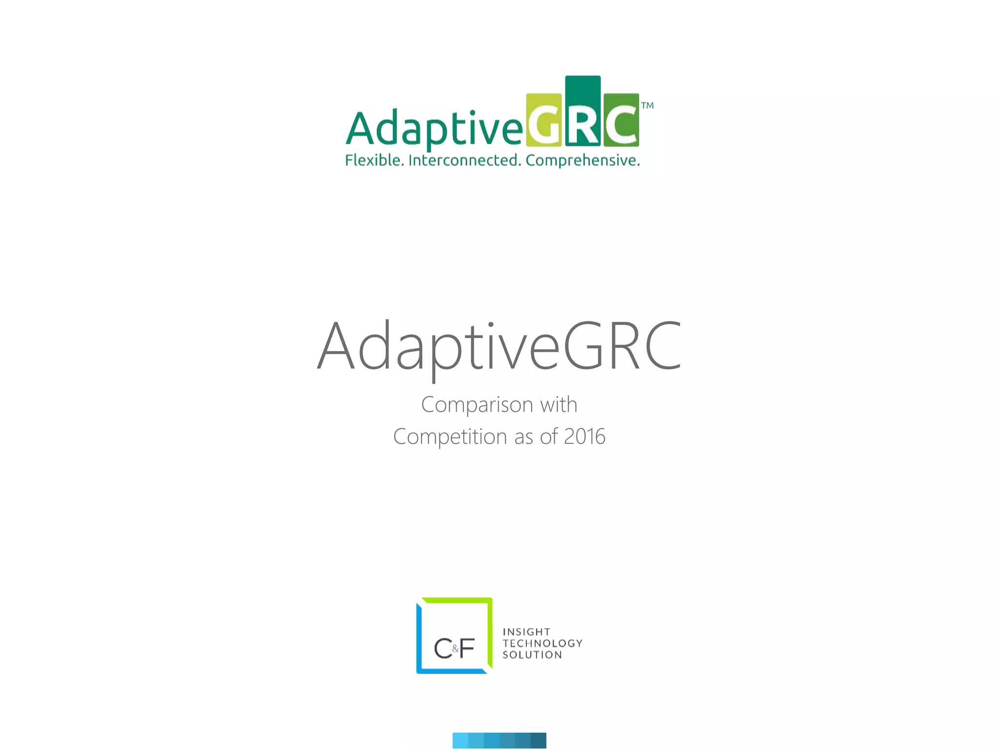 AdaptiveGRC_competitive_matrix_2016 | PPT