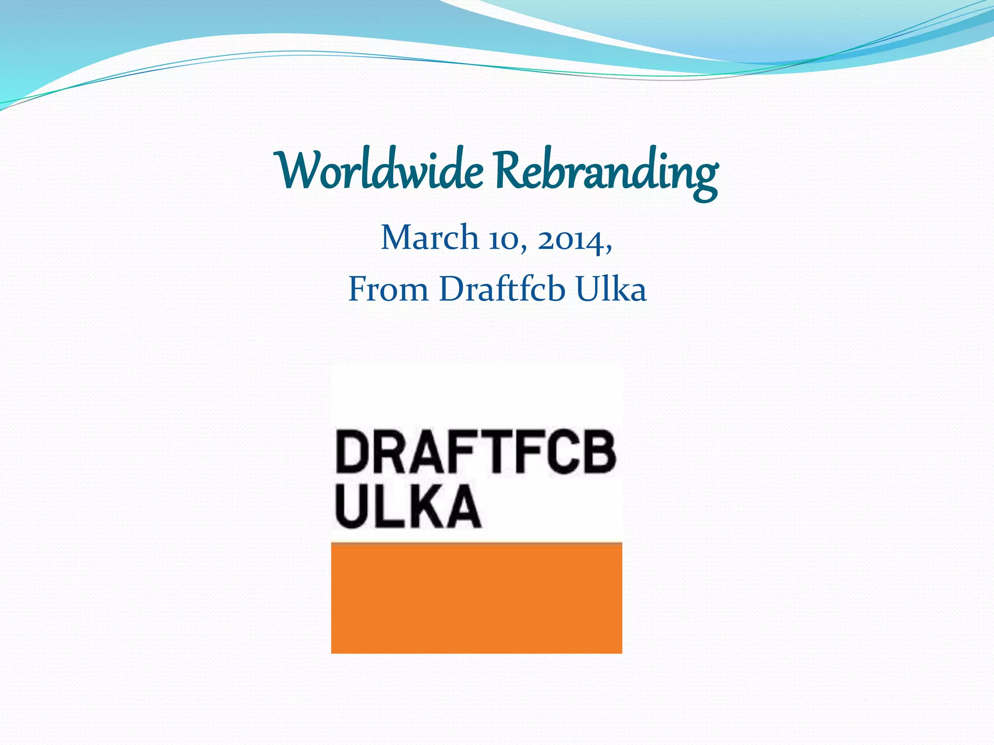 FCB ULKA Advertising Agency | PPTX