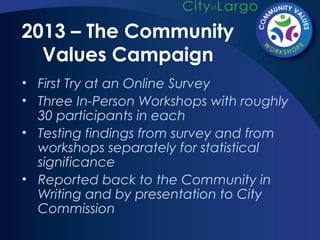 Community Values: A Success Story in Public Input | PPT