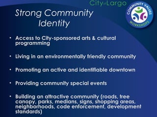 Community Values: A Success Story in Public Input | PPT
