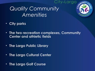 Community Values: A Success Story in Public Input | PPT