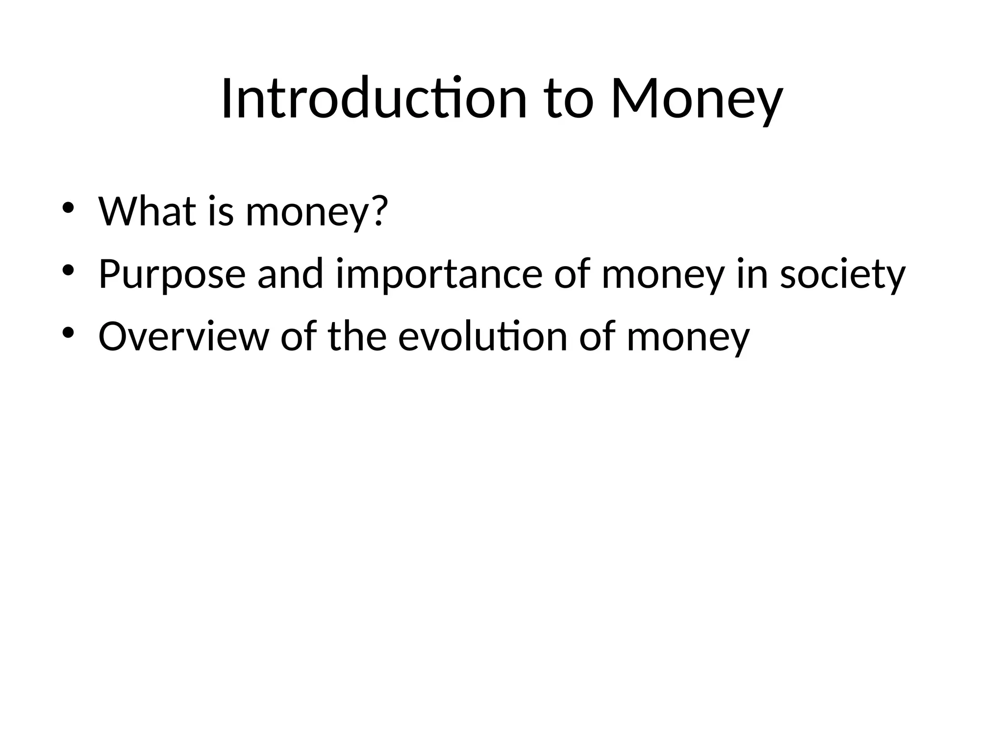 FCC Money Evolution Lecture powerpoint Presentation | PPTX